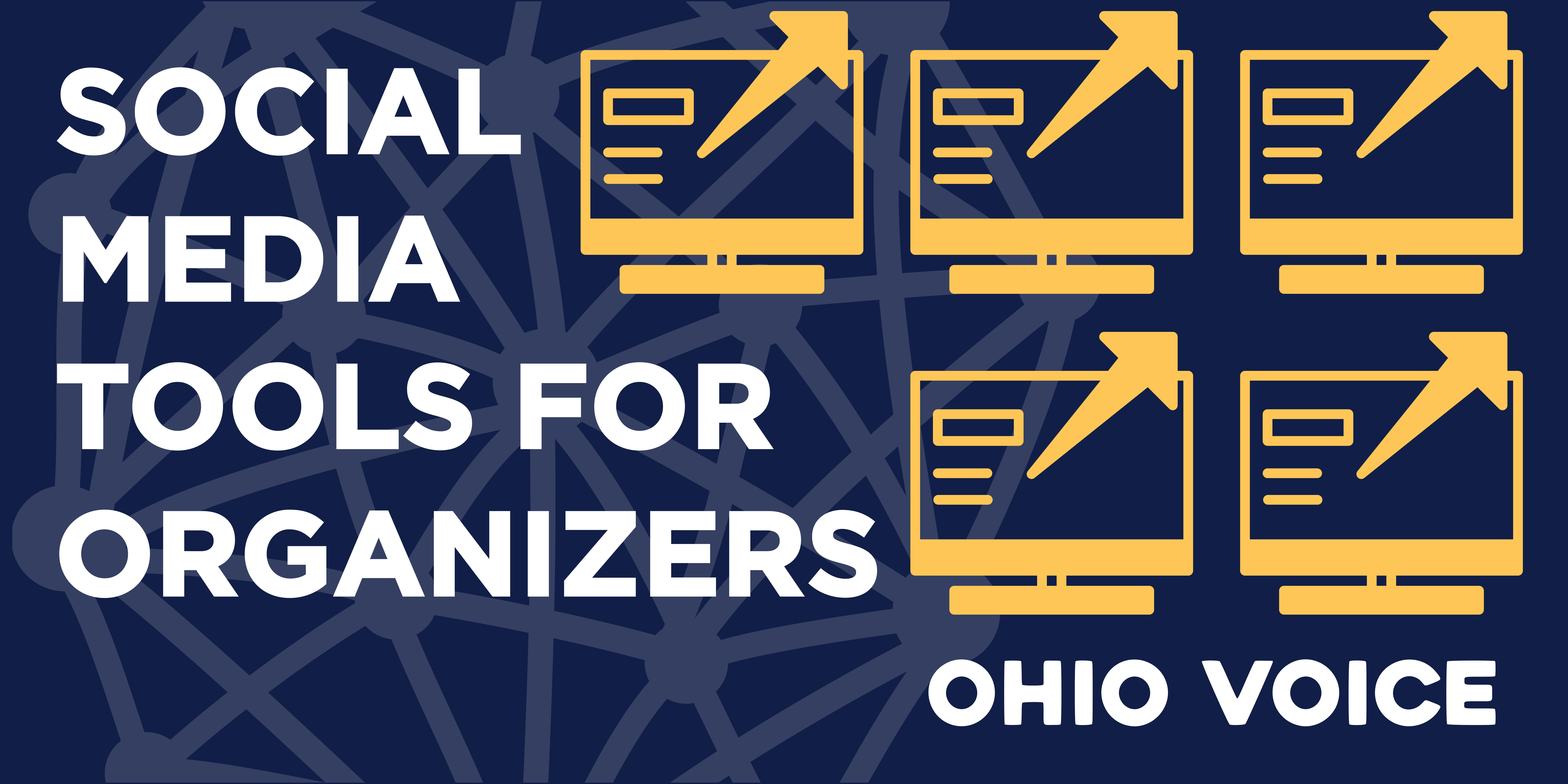 Social Media Tools for Organizers | Ohio Voice